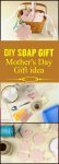 300+ DIY Mothers Day Gifts You Can Make For Your Mom ⋆ DIY Crafts