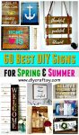 DIY Signs - 60 Best DIY Sign Ideas for Spring & Summer - DIY Crafts