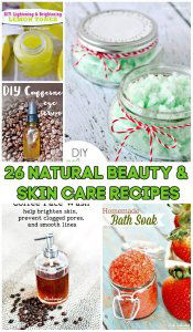 26 Natural Beauty & Skin Care Recipes | Beauty Tips - DIY Crafts