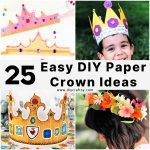 How to Make a Paper Crown: 25 DIY Paper Crown Templates
