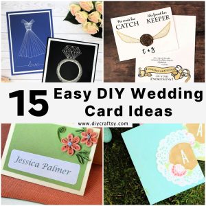 15 Handmade DIY Wedding Card Ideas to Make
