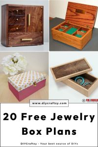 20 Free DIY Jewelry Box Plans - DIY Crafts